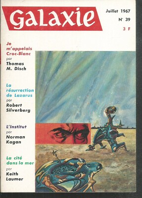 Galaxie 39. Robert SILVERBERG, Thomas Michael DISCH, Keith LAUMER ...