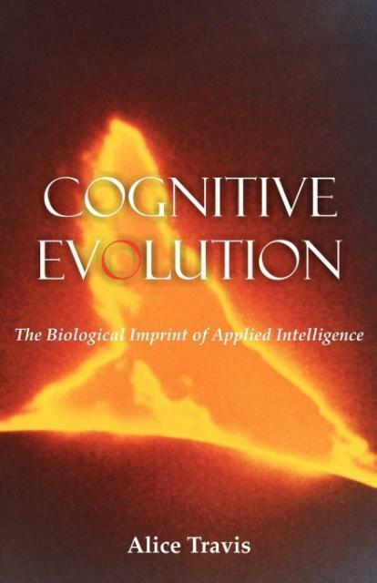 Cognitive Evolution von Alice D. Travis (2007, Taschenbuch) online ...