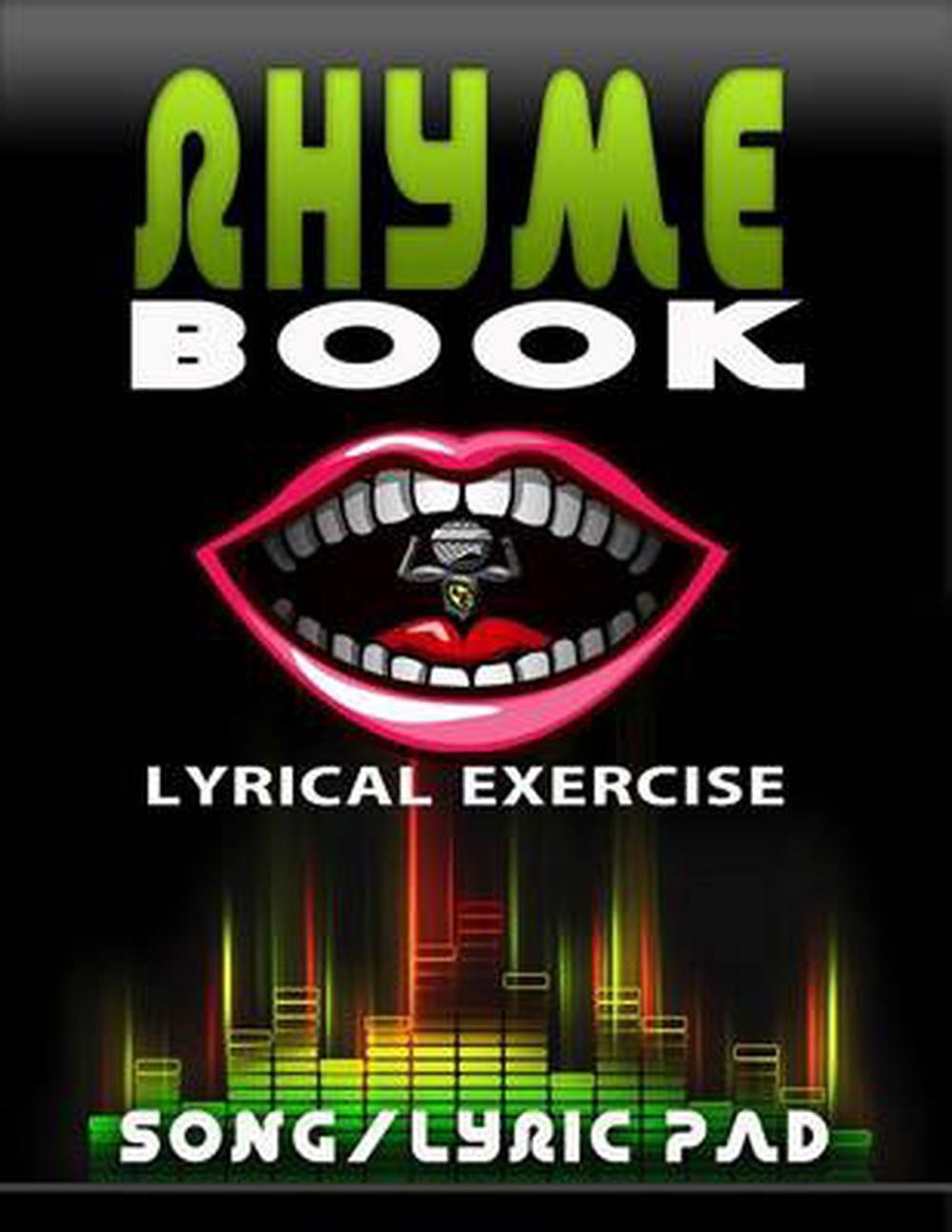 Lyrical Exercise My Rhyme Book Song/Lyric Pad by Jeris Dwayne Booker ...
