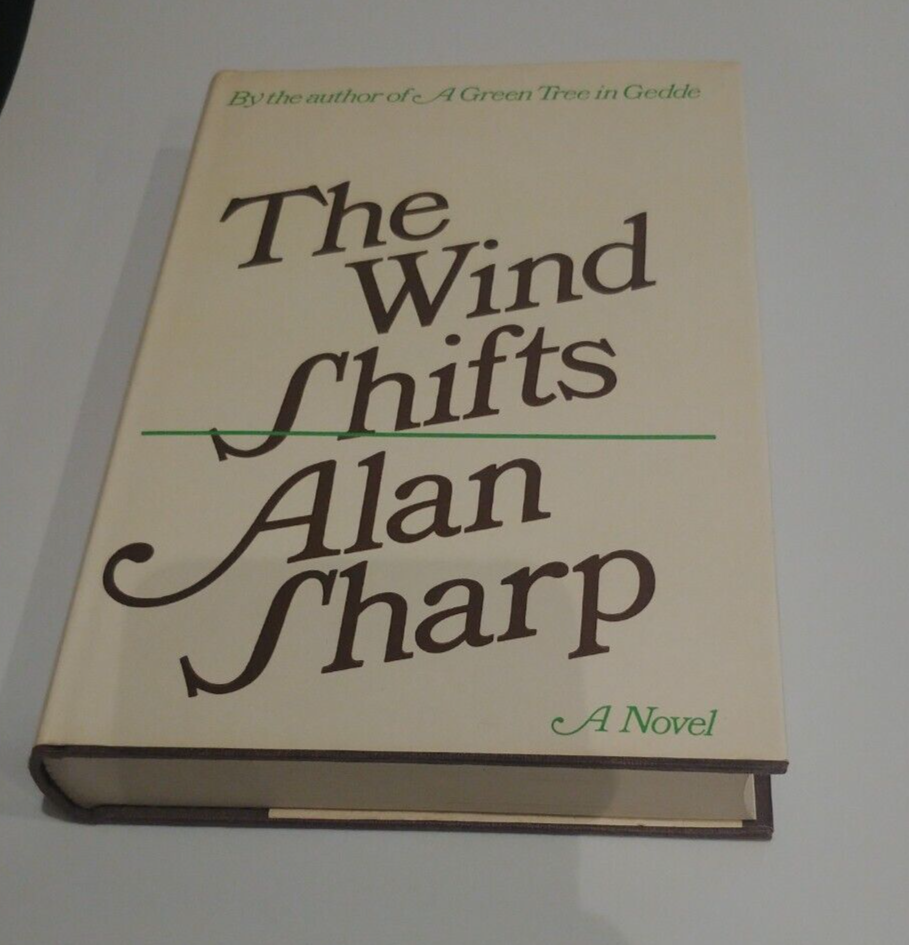 The Wind Shifts: A novel by Alan Sharp - HC/DJ 1967 First Edition | eBay.de
