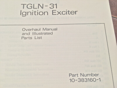 Bendix TGLN-31 Ignition Exciter 10-383160-1 Overhaul Parts Manual | eBay