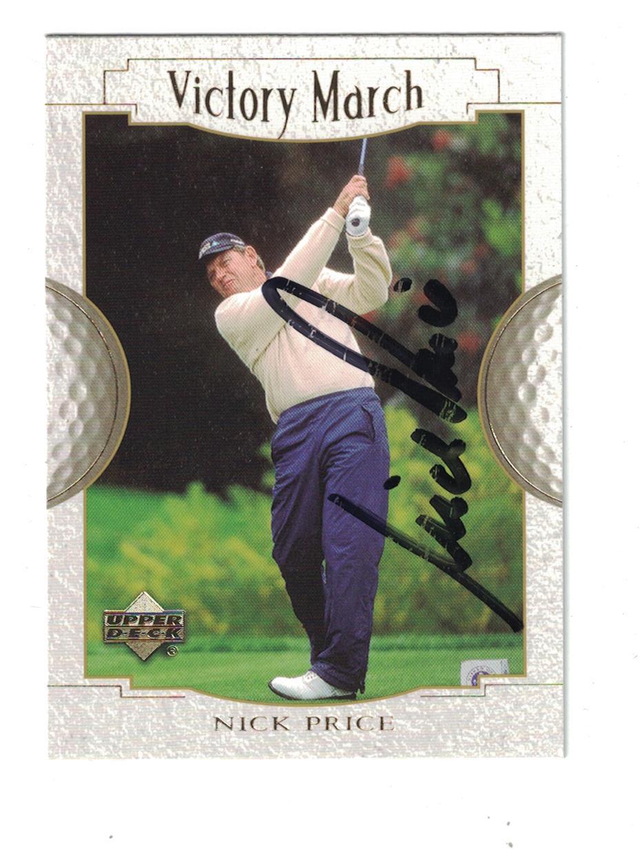 NICK PRICE AUTOGRAPHED 2001 Upper Deck GOLF CARD SIGNED VICTORY MARCH ...