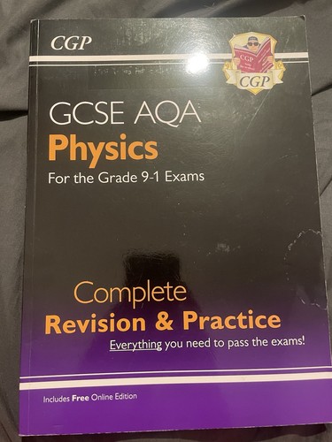 GCSE AQA Physics CGP Complete Revision and Practice Guide (Grade 9-1 ...
