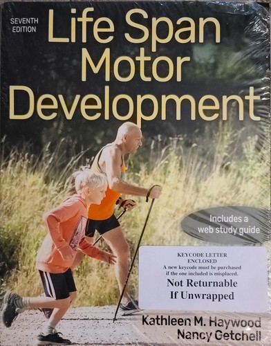 Life Span Motor Development 7th Edition by Kathleen M. Haywood, Nancy ...