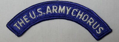 The United States Army Chorus Tab Patch Full Color New Old Stock Sew-On ...