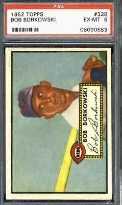 1952 Topps #328 Bob Borkowski - PSA 6 | eBay