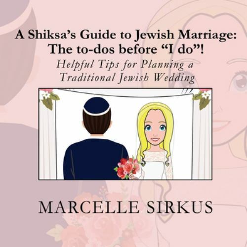 Shiksa Guide Bks.: A Shiksa's Guide to Jewish Marriage : The to-Dos ...