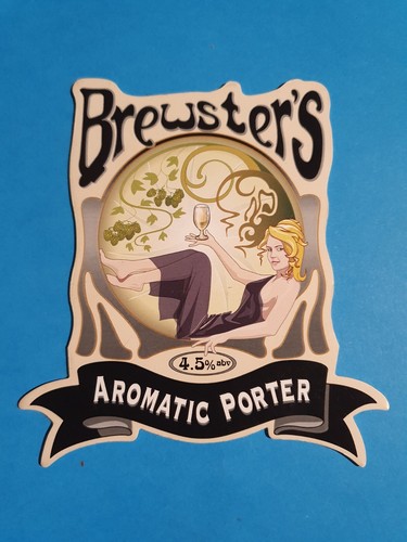 BREWSTER'S brewery AROMATIC PORTER real ale beer pump clip badge front ...