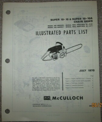 McCULLOCH SUPER 10-10 & 10-10A CHAIN SAW Parts List Book Manual ...