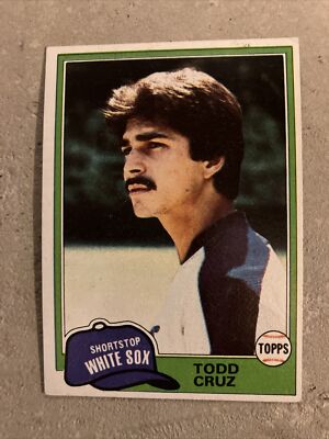 WHITE SOX TODD CRUZ 1981 TOPPS #571 | eBay