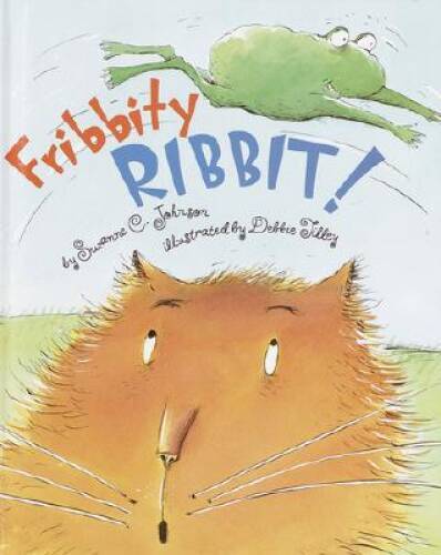 Fribbity Ribbit - Library Binding By Johnson, Suzanne C - GOOD ...