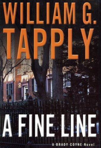 A Fine Line: A Brady Coyne Novel by Tapply, William G. 9780312303525| eBay