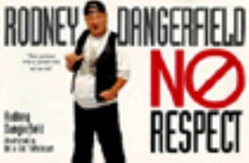 No Respect by Dangerfield, Rodney 9780060951177| eBay