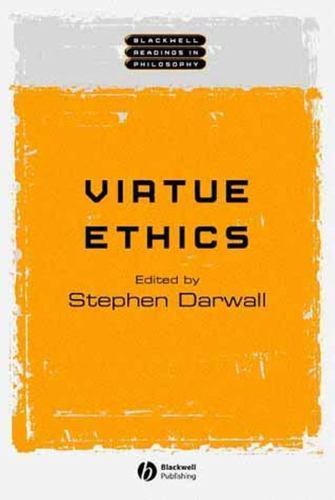 Wiley Blackwell Readings in Philosophy Ser.: Virtue Ethics by Stephen ...