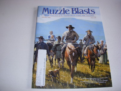 MUZZLE BLASTS Magazine, SEPTEMBER, 2009, THE KENTUCKY RIFLE, PATCH ...