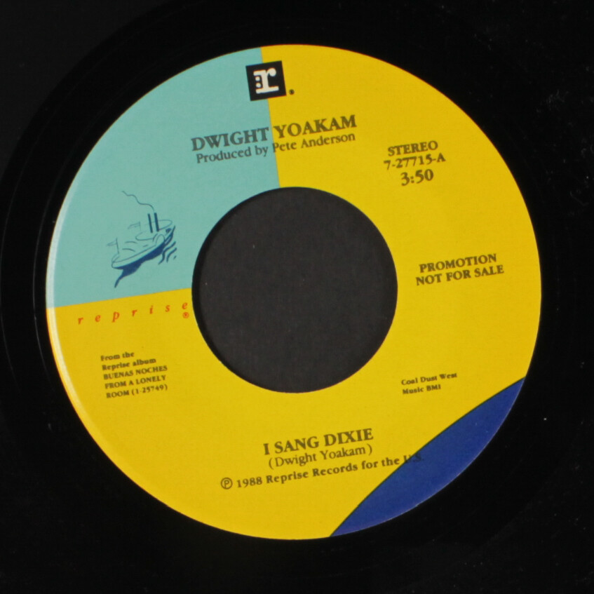 DWIGHT YOAKAM: i sang dixie / same REPRISE 7" Single 45 RPM | eBay