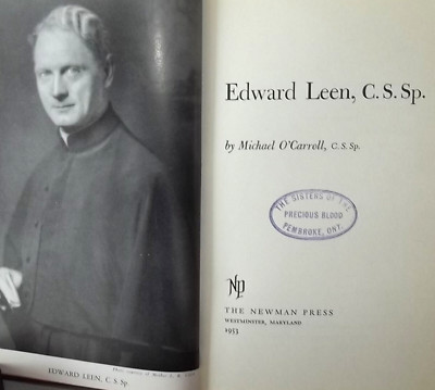 Edward Leen O'Carroll Holy Ghost Fathers Newman Press 1953 1st Ed w/DJ ...