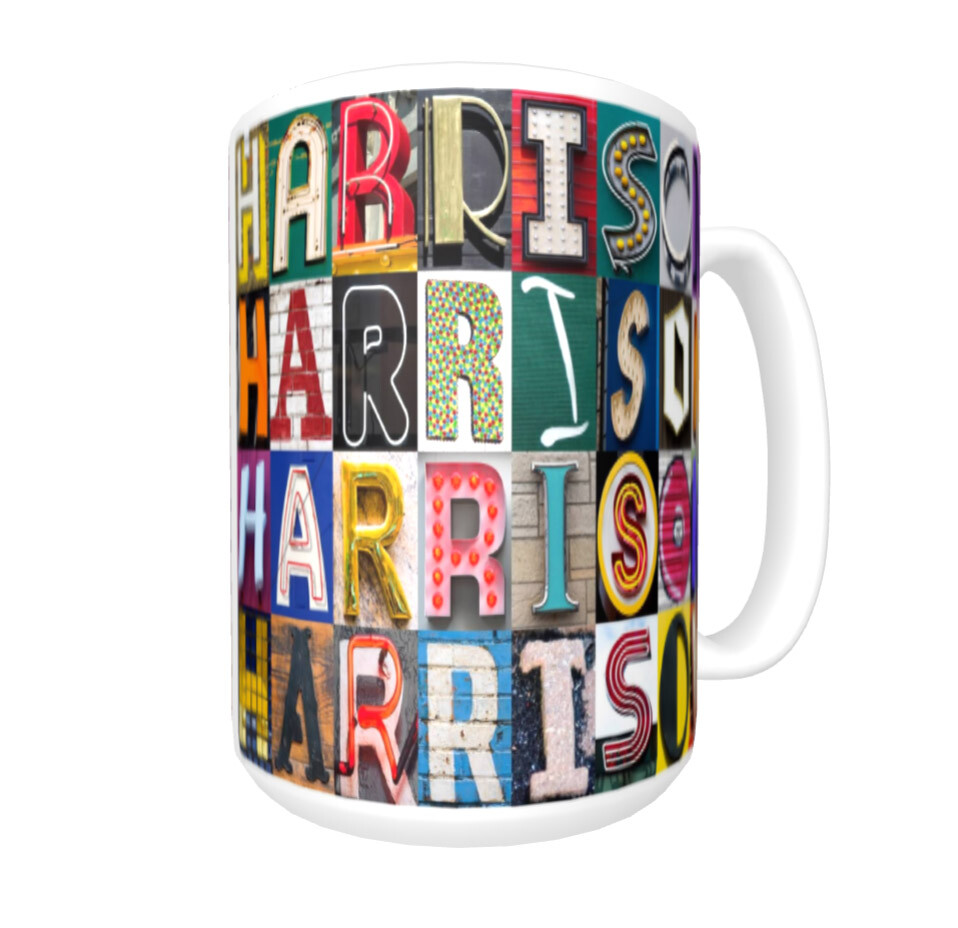 HARRISON Coffee Mug / Cup featuring the name in photos of sign letters ...