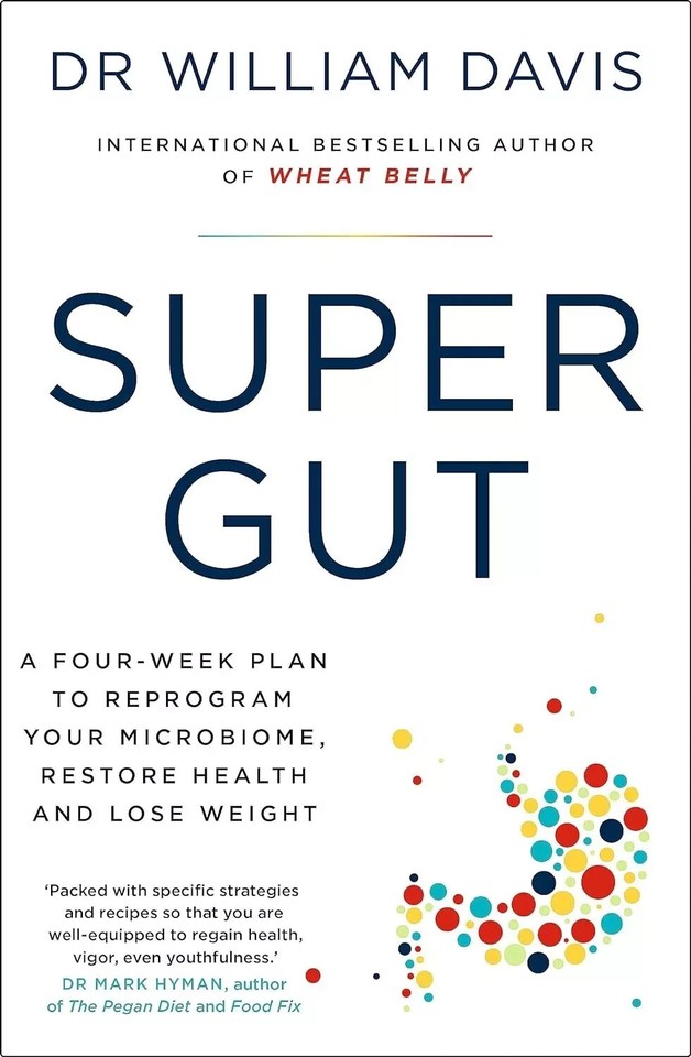 Super Gut by William Davis MD, Paperback.. | eBay