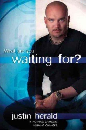 What Are You Waiting For? : If Nothing Changes... Nothing Changes by ...