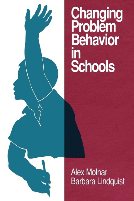 Changing Problem Behavior in Schools (Pb) von Alex Molnar (2009 ...