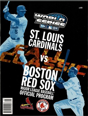 2004 Baseball World Series Official Program Boston Red Sox St Louis ...