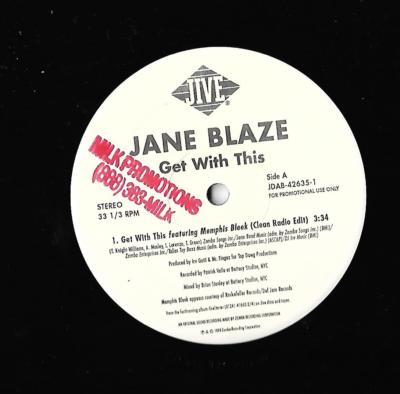 JANE BLAZE-JIVE RECORDS-GET WITH THIS-MEMPHIS BLEEK-PROMOTIONAL COPY EX ...