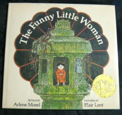 Funny Little Woman ~ 1st Edition ~ Blair Lent Arlene Mosel ~ Caldecott ...
