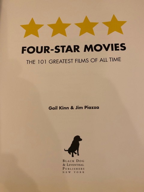 Four-Star Movies : The 101 Greatest Films of All Time by Jim Piazza and ...