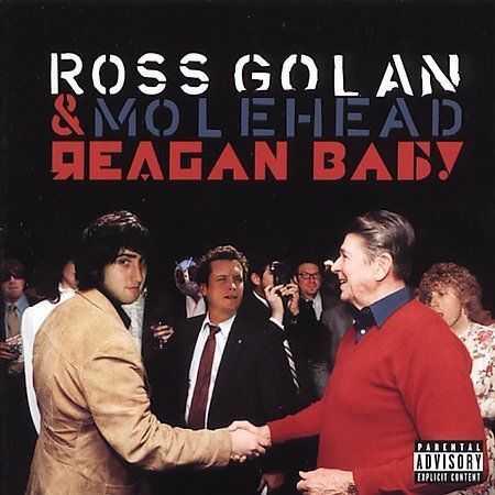 Reagan Baby [PA] by Ross Golan & Molehead (CD, Nov-2004, Aezra Records ...