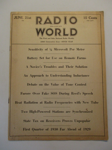 RADIO WORLD MAGAZINE JUNE 21, 1930 UNDERSTANDING INDUCTANCE REMOTE FARM ...