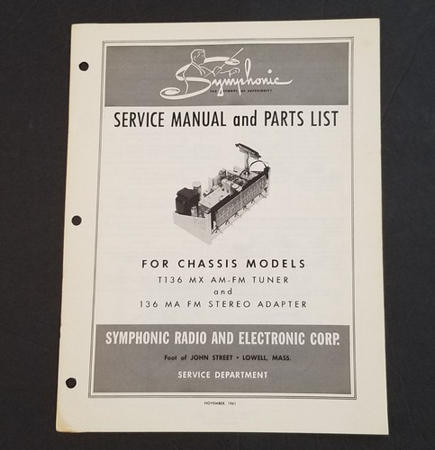 Symphonic Models, T136 AM-FM Tuners Stereo, Service Manual And Parts ...