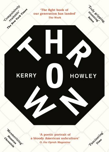 Thrown by Kerry Howley 0241207274 FREE Shipping 9780241207277 | eBay.de