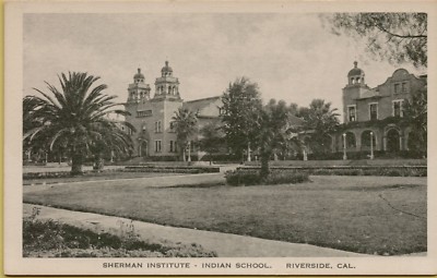 Exterior View Sherman Institute Indian School Riverside California ...