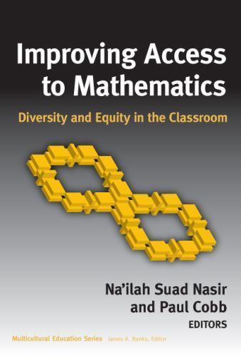 Multicultural Education Ser.: Improving Access to Mathematics ...