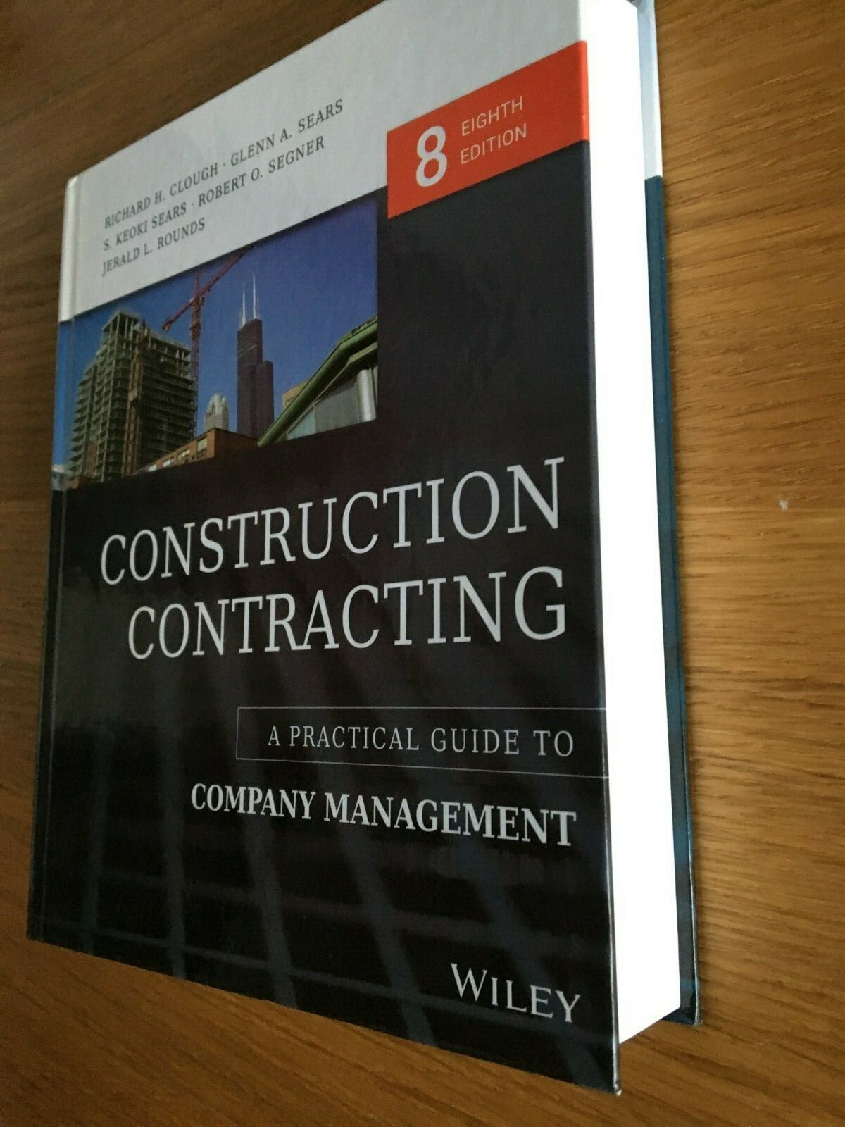 Construction Contracting: A Practical Guide to Company Management by ...