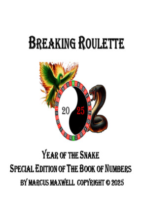 Breaking Roulette 2025: Year of the Snake Special Edition of The Book ...