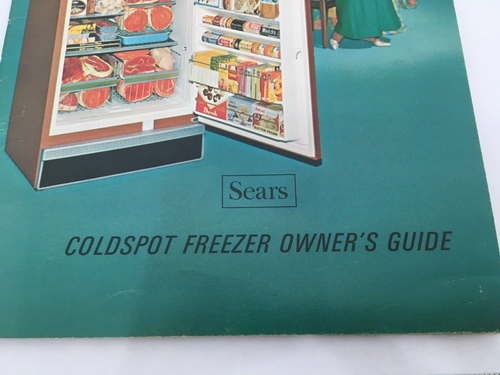 Vintage Sears Coldspot Freezer Owner's Guide Manual Booklet - Great ...