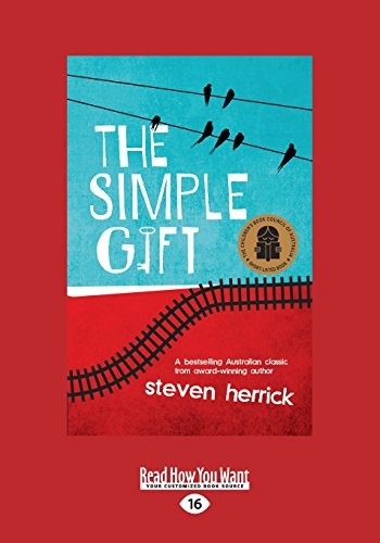 THE SIMPLE GIFT By Steven Herrick **BRAND NEW** 9781459689459| eBay