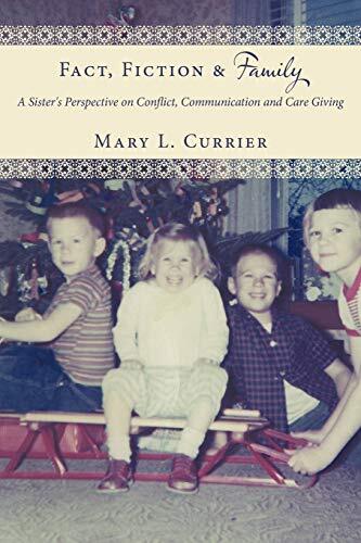 Fact, Fiction & Family: A Sister's Perspective on Conflict ...