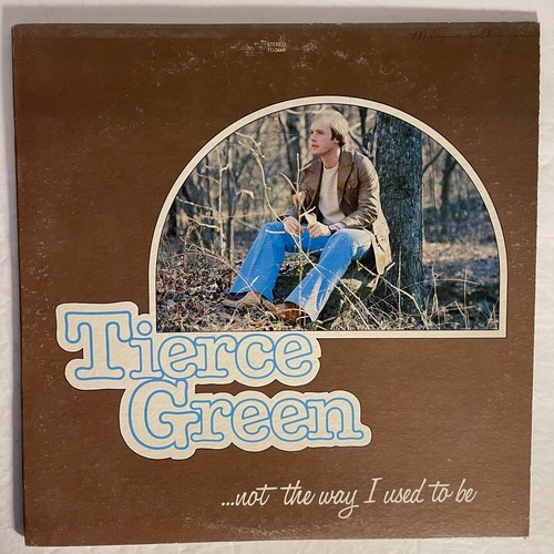 Tierce Green ‎– ... Not The Way I Used To Be Vinyl, LP 1979 Greenville ...
