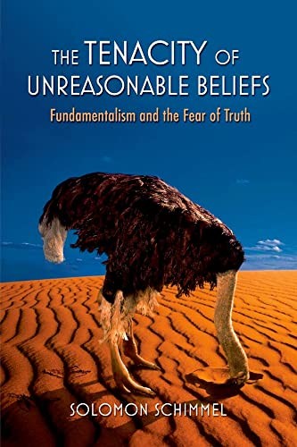 The Tenacity of Unreasonable Beliefs: Fundamentalism and the Fea | eBay