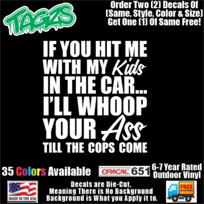 If You Hit Me Kids Funny DieCut Vinyl Window Decal Sticker Car Truck ...