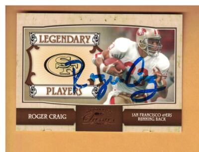 Roger Craig AUTOGRAPHED 2007 CLASSICS FOOTBALL CARD SIGNED SAN ...
