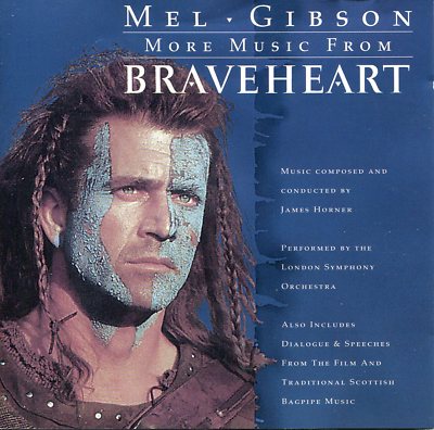 Braveheart - More Music From Braveheart Motion Picture Soundtrack | eBay
