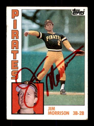 1984 Topps #44 Jim Morrison AUTOGRAPHED!!! Pirates 236035 | eBay