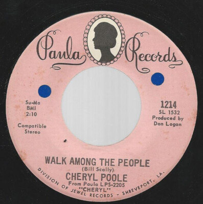 Cheryl Poole - Walk Among The People 0 7", Single, Com Paula Records ...