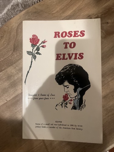 Roses To Elvis Signed By Author Book | eBay