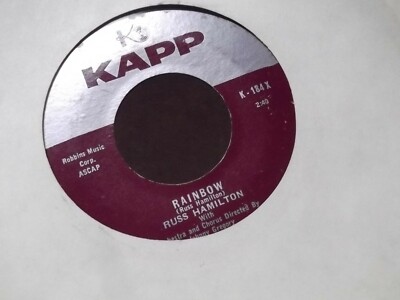 45U*RUSS HAMILTON RAINBOW / WE WILL MAKE LOVE ON KAPP RECORDS | eBay