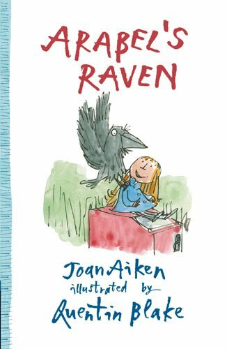 Arabel's Raven (Arabel and Mortimer Series) By Joan Aiken, Quentin ...